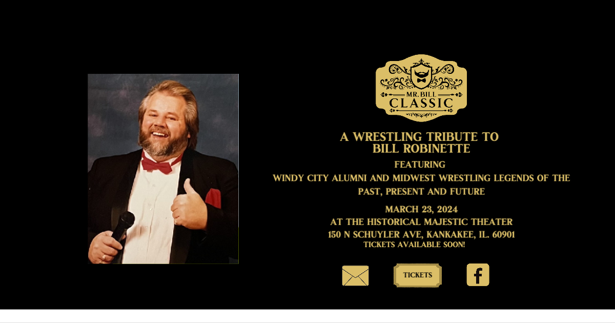 A WRESTLING TRIBUTE TO BILL ROBINETTE